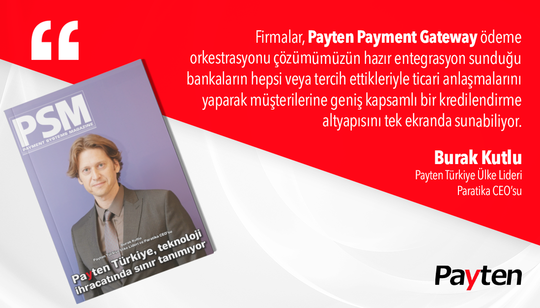 Payten Türkiye Breaks Boundaries in Technology Export | PSM Mag (April ...